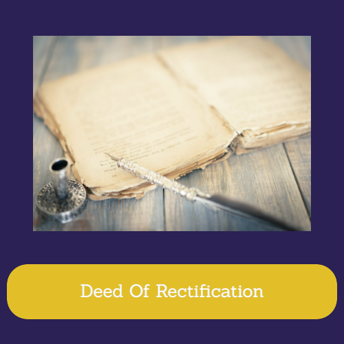 Deed Of Rectification