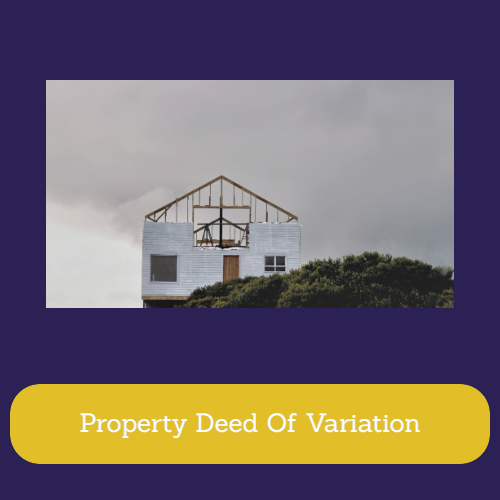 Property Deed Of Variation
